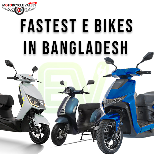 Fastest E Bikes in Bangladesh