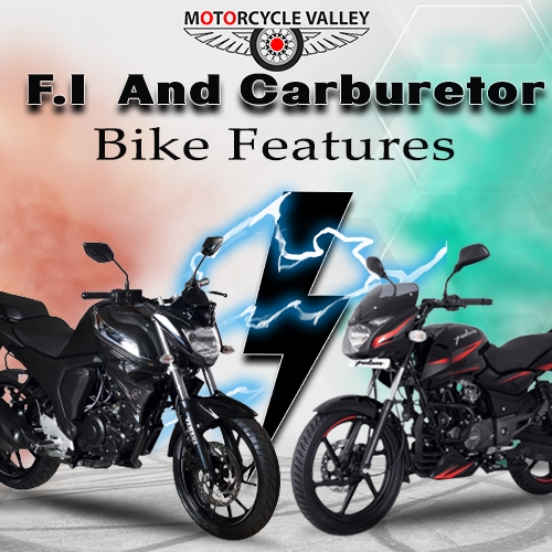 Carburetor এবং Fi বাইকের বৈশিষ্ট্য