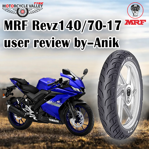 MRF Revz S 140/70-17 ব্যবহার অভিজ্ঞতা – অনিক