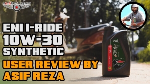 Eni I-Ride 10W30 Synthetic Scooter User Review By - Asif | Eni Lubricants